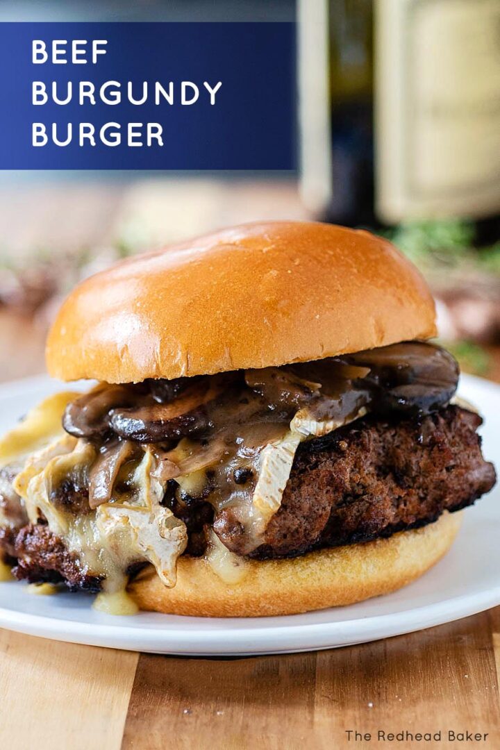 Beef Burgundy Burgers Recipe by The Redhead Baker